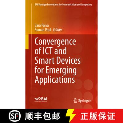 【3-4周达】Convergence of ICT and Smart Devices for Emerging Applications [9783030413675]