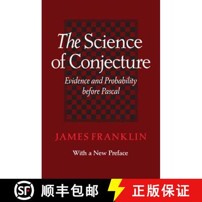 【3-4周达】The Science of Conjecture – Evidence and Probability before Pascal [9781421418803]