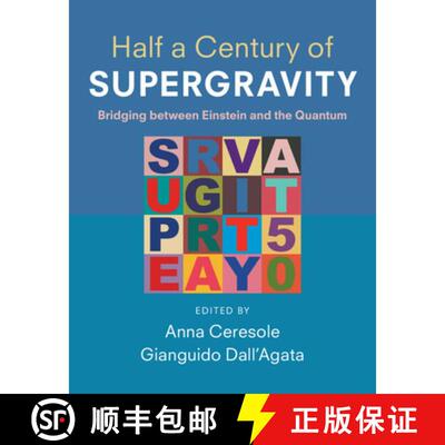 预订 精装 Half a Century of Supergravity: Bridging between Einstein and the Quantum [9781009575898]