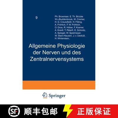 【3-4周达】Handbuch der Normalen und Pathologischen Physiologie : Neunter Band Allgemeine Physiologie... [9783642891748]