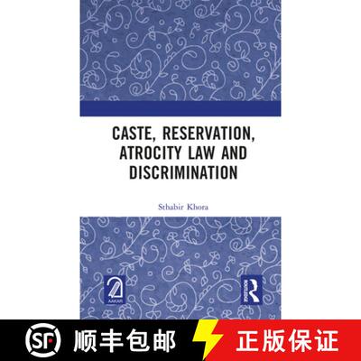 【3-4周达】精装 Caste, Reservation, Atrocity Law and Discrimination [9781032885629]
