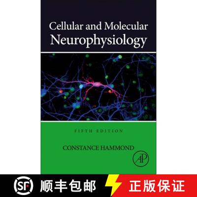 【3-4周达】精装 Cellular and Molecular Neurophysiology [9780323988117]