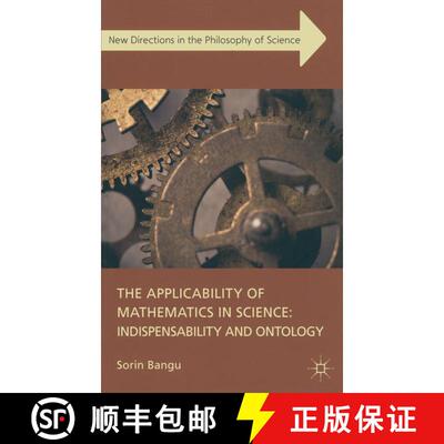 【3-4周达】精装 The Applicability of Mathematics in Science: Indispensability and Ontology: Indispens... [9780230285200]