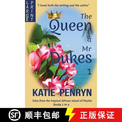 【3-4周达】The Queen and Mr Dukes : Tales from the tropical African island of Mazita : Books 1 to 4 [9782901556473]