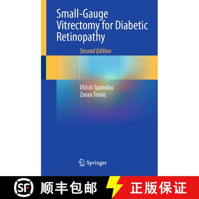 【3-4周达】精装 Small-Gauge Vitrectomy for Diabetic Retinopathy (Second Edition 2023) [9783031262036]