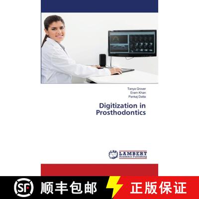 预订 Digitization in Prosthodontics [9786203200300]