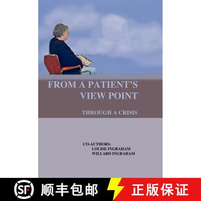 【3-4周达】From A Patient's View Point Through A Crisis [9780972262156]