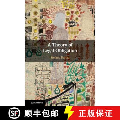 【3-4周达】精装 A Theory of Legal Obligation [9781108475105]
