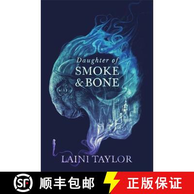 【3-4周达】Daughter of Smoke and Bone : discover the evocative and expertly-crafted fantasy romance s... [9781529353969]