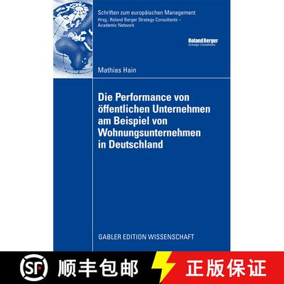 【3-4周达】Die Performance Von OEffentlichen Unternehmen Am Beispiel Von Wohnungsunternehmen in Deuts... [9783834913494]