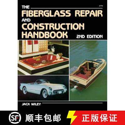 【3-4周达】The Fiberglass Repair and Construction Handbook [9780830627790]