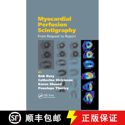 【3-4周达】Myocardial Perfusion Scintigraphy: From Request to Report [9780367387853]