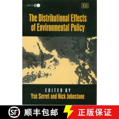 【3-4周达】精装 The Distributional Effects of Environmental Policy [9781845423155]
