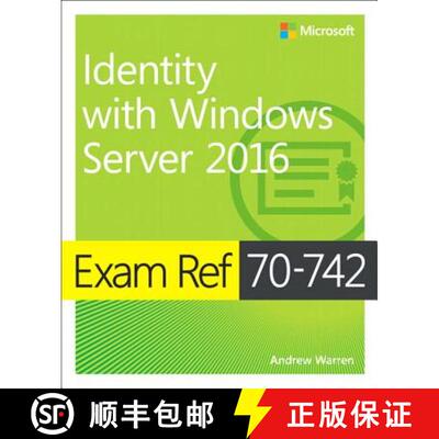 【3-4周达】Exam Ref 70-742 Identity with Windows Server 2016: Exam Ref 7041 Admi Wind Serv [9780735698819]