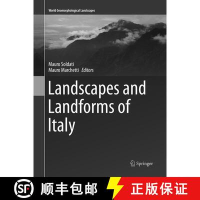 【3-4周达】Landscapes and Landforms of Italy (Softcover reprint of the original 1st ed. 2017) [9783319799032]