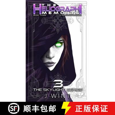 【3-4周达】The Heliographi Memoirs: Book Three of The Skylight Series [9781736302941]