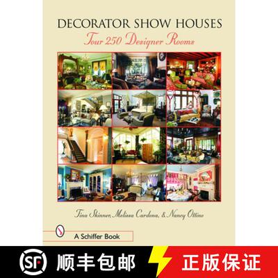 【3-4周达】Decorator Show Houses: Tour 250 Designer Rooms: Tour 250 Designer Rooms [9780764320514]