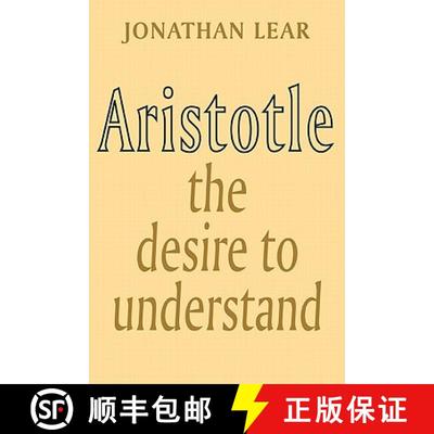 【3-4周达】Aristotle: The Desire to Understand [9780521347624]