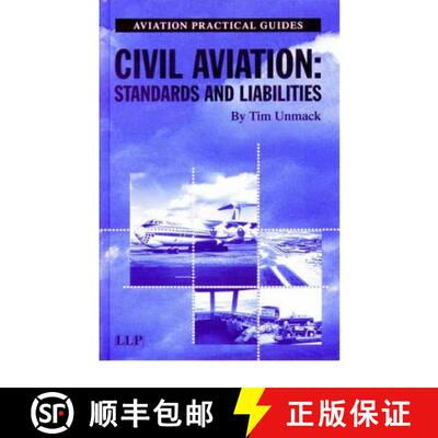 【3-4周达】精装 Civil Aviation: Standards and Liabilities: Standards and Liabilities [9781859786338]