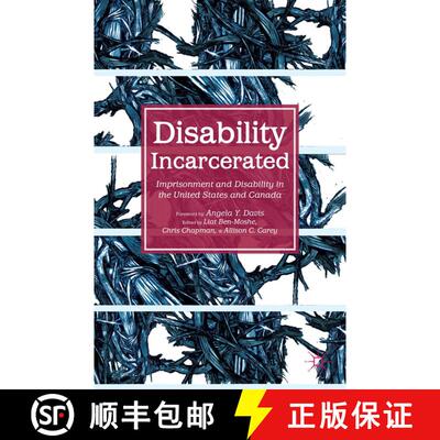 【3-4周达】Disability Incarcerated: Imprisonment and Disability in the United States and Canada [9781137404053]