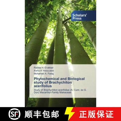 预订 Phytochemical and Biological study of Brachychiton acerifolius [9786202305846]