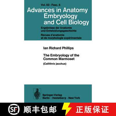 【3-4周达】The Embryology of the Common Marmoset : Callithrix jacchus [9783540079552]
