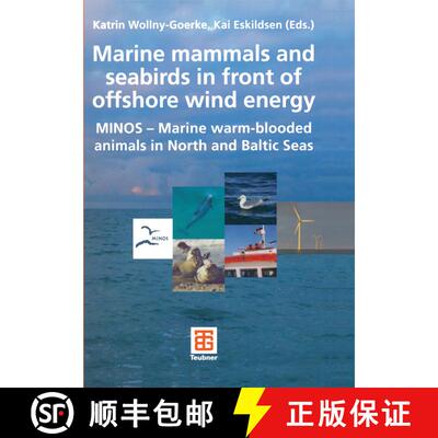 【3-4周达】Marine mammals and seabirds in front of offshore wind energy : MINOS - Marine warm-blooded... [9783834826756]