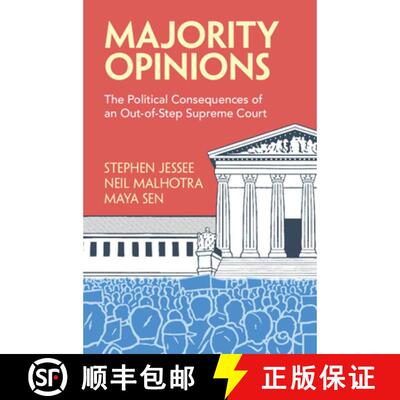 【3-4周达】精装 Majority Opinions: The Political Consequences of an Out-Of-Step Supreme Court [9781009787284]