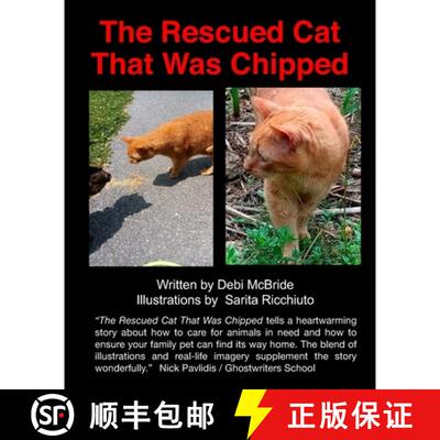 【3-4周达】The Rescued Cat That Was Chipped. [9780578246499]