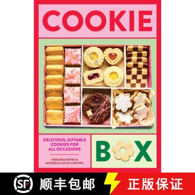 【3-4周达】精装 Cookie Box: Delicious, Giftable Cookies for All Occasions [9781964786476]