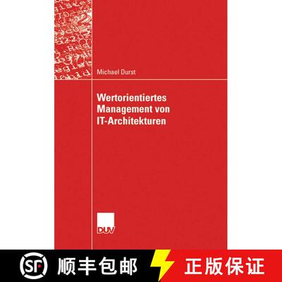 【3-4周达】Wertorientiertes Management von IT-Architekturen [9783835008953]