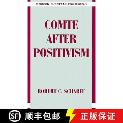 【3-4周达】Comte after Positivism: - Comte after Positivism [9780521474887]