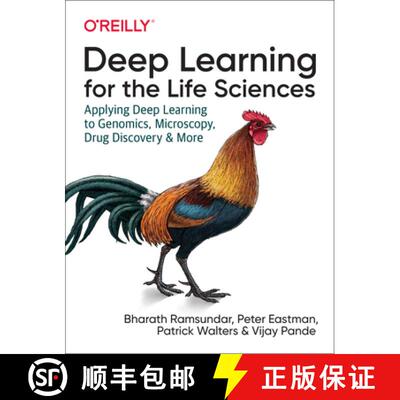 【3-4周达】Deep Learning for the Life Sciences: Applying Deep Learning to Genomics, Microscopy, Drug ... [9781492039839]