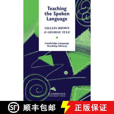 【3-4周达】Teaching the Spoken Language: An Approach Based on the Analysis of Conversational English [9780521273848]