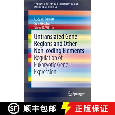 【3-4周达】Untranslated Gene Regions and Other Non-coding Elements : Regulation of Eukaryotic Gene Ex... [9783034806787]