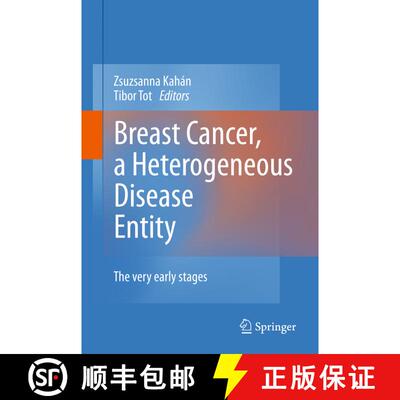 【3-4周达】精装 Breast Cancer, a Heterogeneous Disease Entity : The Very Early Stages [9789400704886]