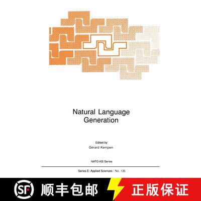 【3-4周达】精装 Natural Language Generation : New Results in Artificial Intelligence, Psychology and ... [9789024735587]