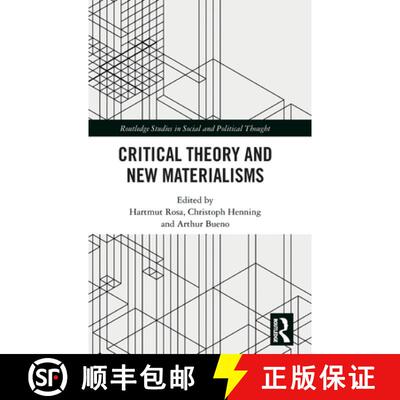 【3-4周达】精装 Critical Theory and New Materialisms [9780367257040]