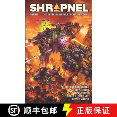 【3-4周达】BattleTech: Shrapnel Gothic: (The Official BattleTech Magazine) [9781638612513]