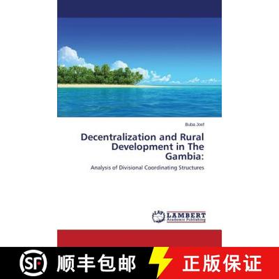 【3-4周达】Decentralization and Rural Development in The Gambia: [9783659532986]