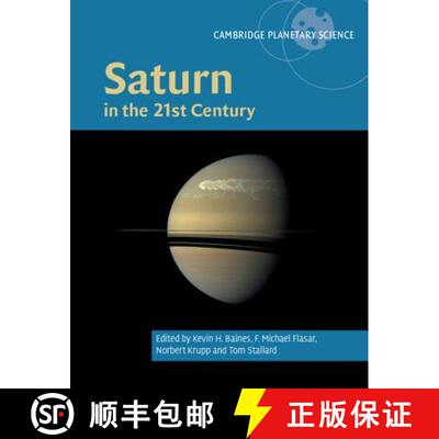 【3-4周达】精装 Saturn in the 21st Century: - Saturn in the 21st Century [9781107106772]