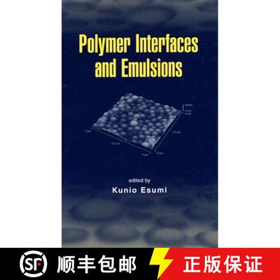 【3-4周达】精装 Polymer Interfaces and Emulsions [9780824719753]