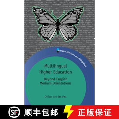 【3-4周达】Multilingual Higher Education : Beyond English Medium Orientations [9781847699183]