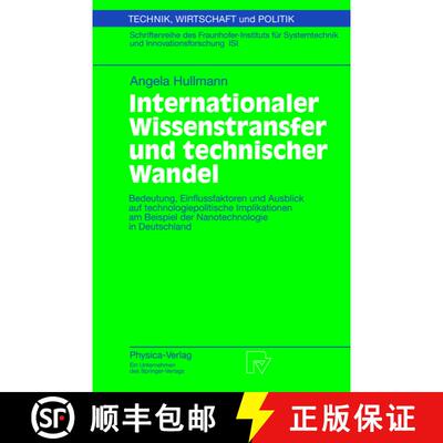 【3-4周达】Internationaler Wissenstransfer und Technischer Wandel: Bedeutung, Einflussfaktoren und Au... [9783790814132]