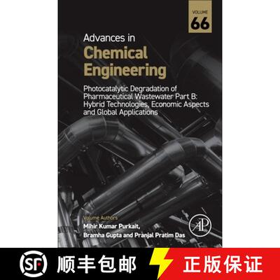 【3-4周达】精装 Photocatalytic Degradation of Pharmaceutical Wastewater Part B: Hybrid Technologies, ... [9780443343872]