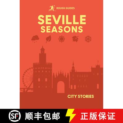 【3-4周达】精装 Rough Guides City Stories: Seville Seasons [9781835295069]