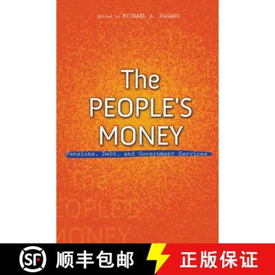 【3-4周达】The People's Money: Pensions, Debt, and Government Services [9780252084737]