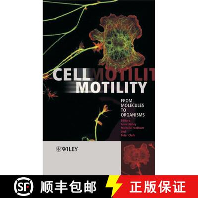 【3-4周达】精装 Cell Motility - From Molecules To Organisms [Wiley生命科学] [9780470848722]