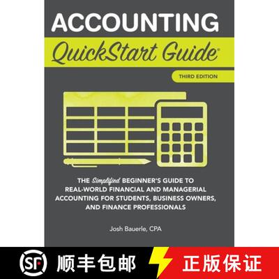 【3-4周达】精装 Accounting QuickStart Guide: The Simplified Beginner's Guide to Financial & Manageria... [9781945051784]