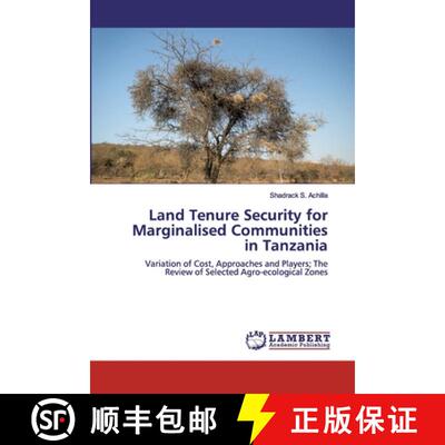 预订 Land Tenure Security for Marginalised Communities in Tanzania [9786139978298]